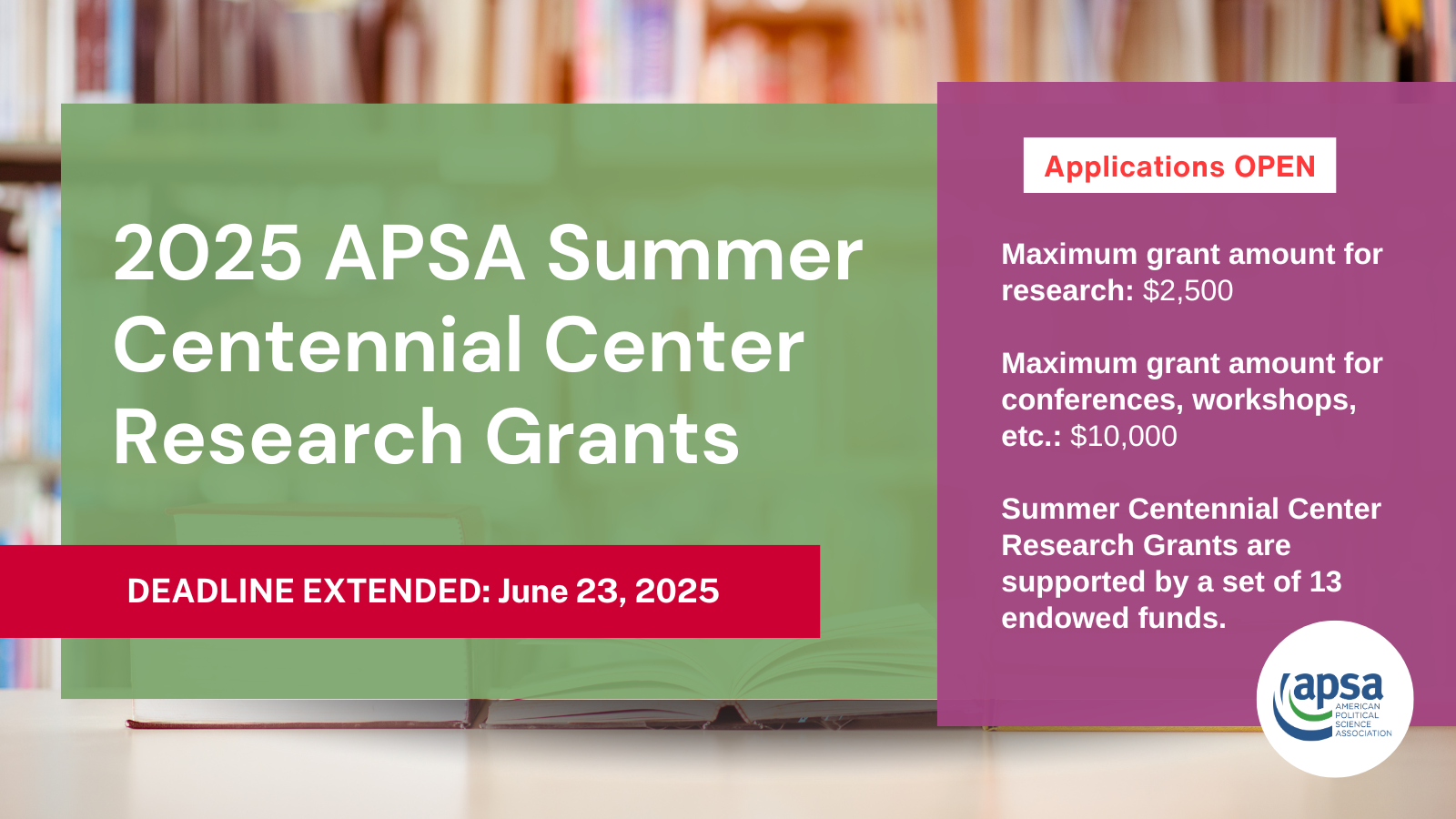 Deadline Extended: Apply for Summer 2025 APSA Centennial Center ...